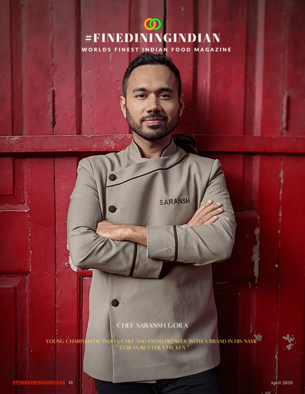 Indian Celebrity chef saransh goila founder of Goilas Butter chicken